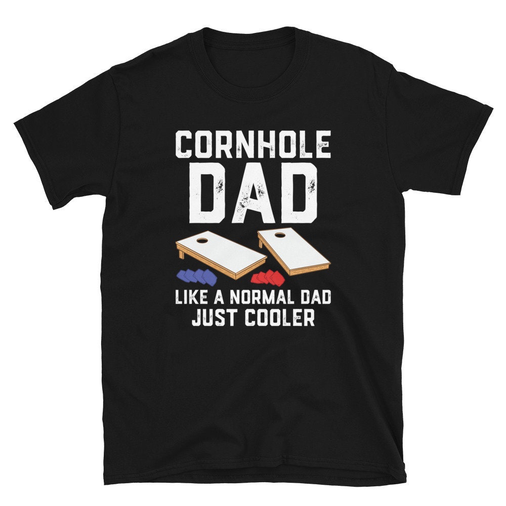 Cornhole Shirt for Men, Cornhole Gift for Dad, Hoodie, Like a Normal ...