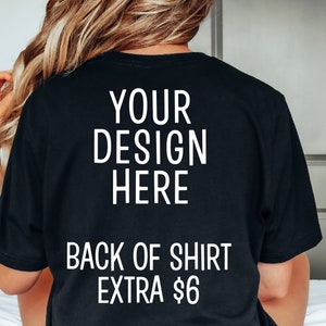 Custom - Back of Shirt Add on - Personalization - Etsy