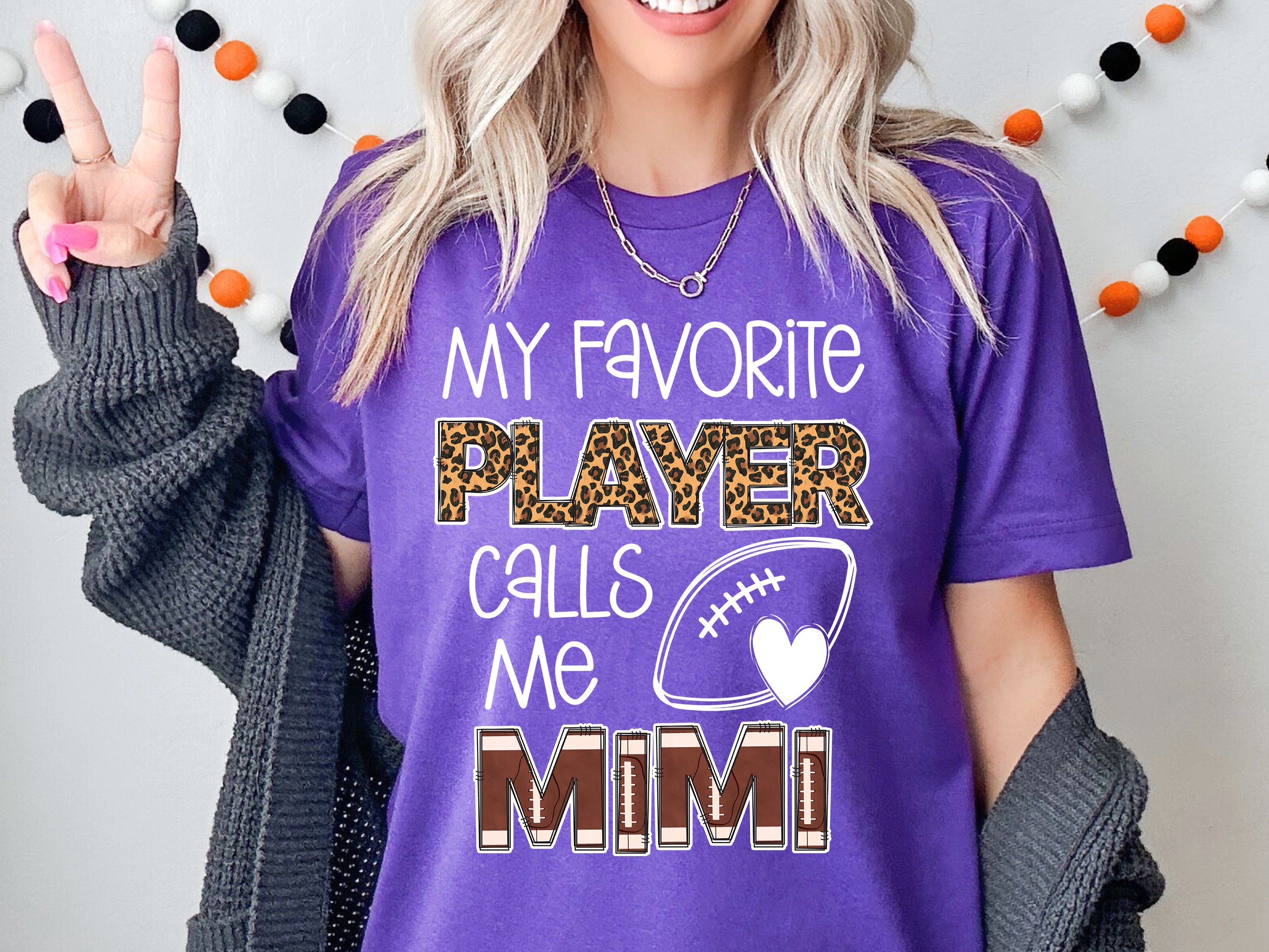 Mimi Football Shirt, Football Gift for Mimi, My Favorite Player Calls ...