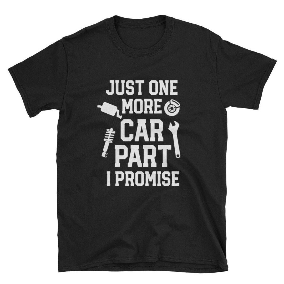 Funny Mens Car Tshirt, Funny Car Shirt, Race Car Shirt, Mechanic Shirt ...
