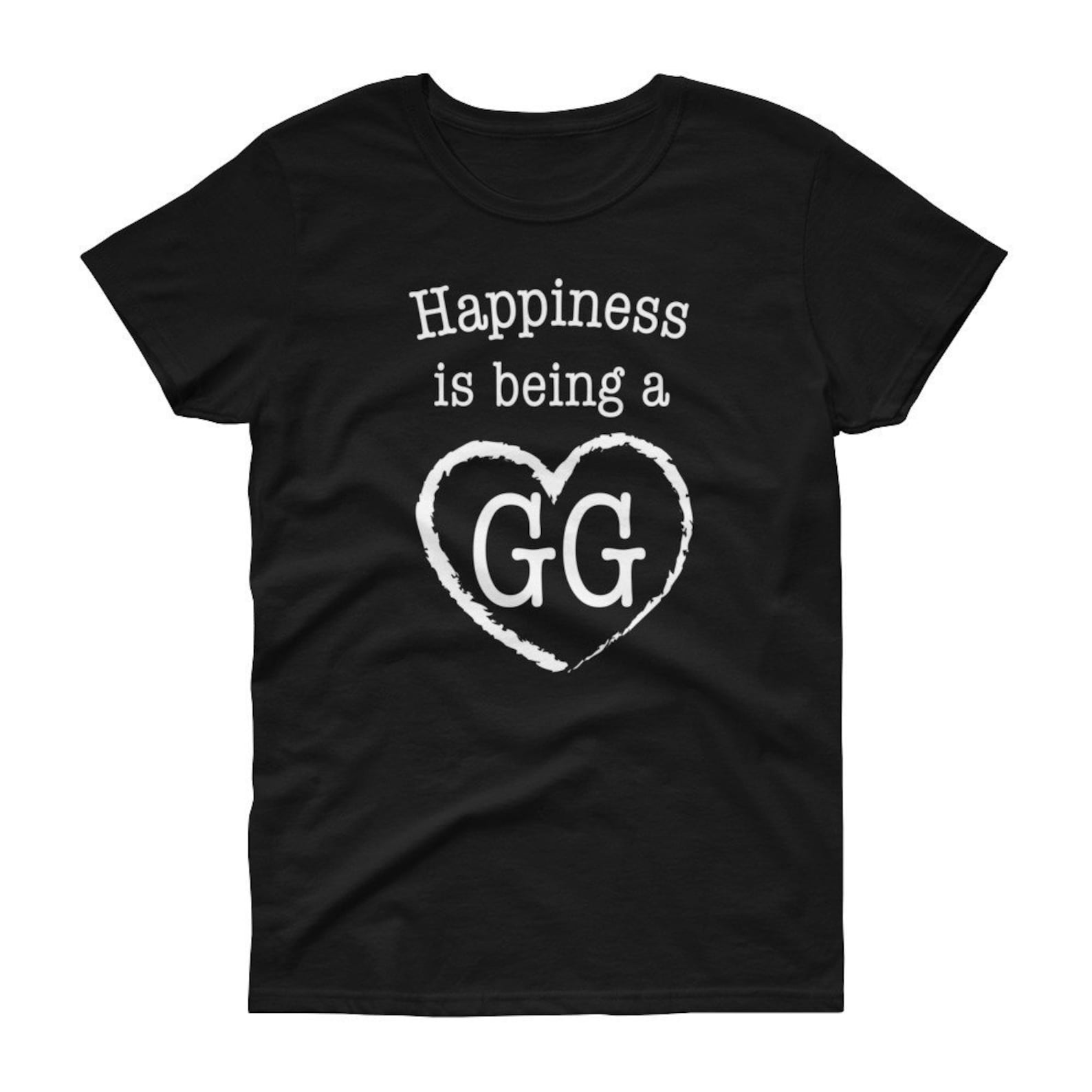 GG Shirt Gift for GG Happiness is Being a GG Shirt Great - Etsy