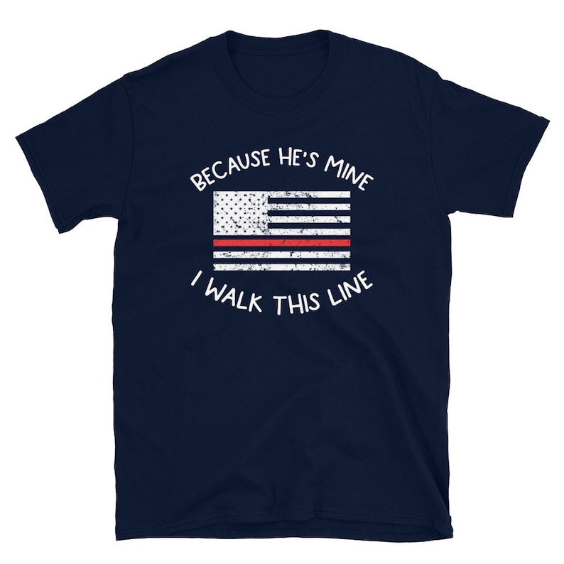 Thin Red Line Wife Shirt, Firefighter Wife Gift, Because He's Mine I ...