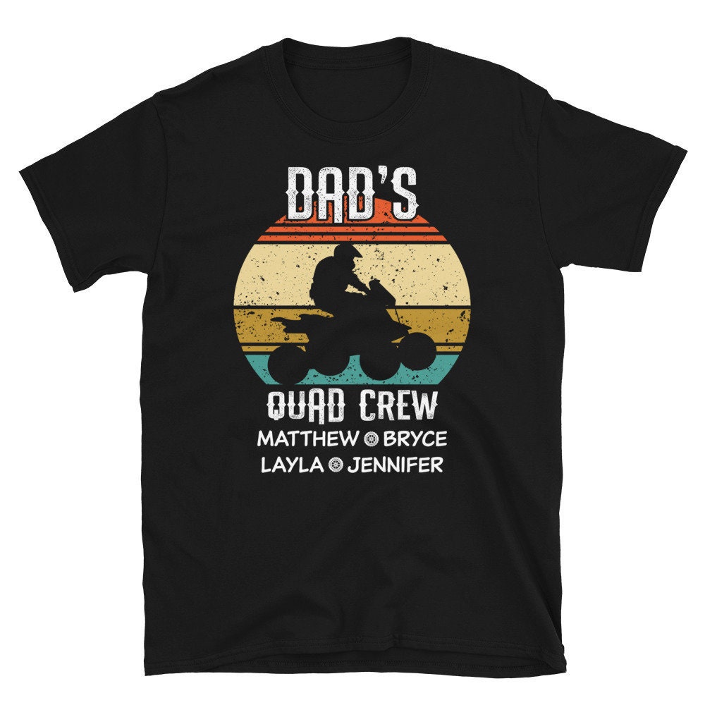 ATV Shirt for Dad Quad Rider Gift Dad's Quad Crew | Etsy