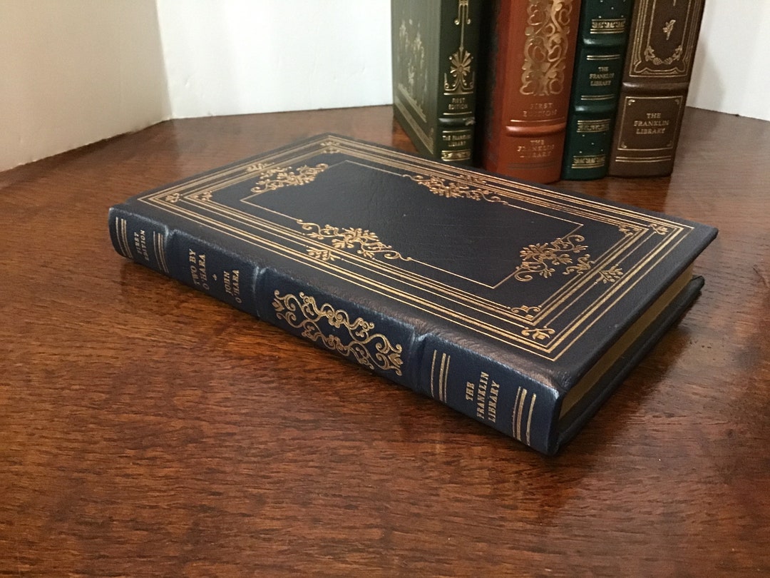 The Franklin Library First Edition Novel, Two by O’hara, John O’hara ...