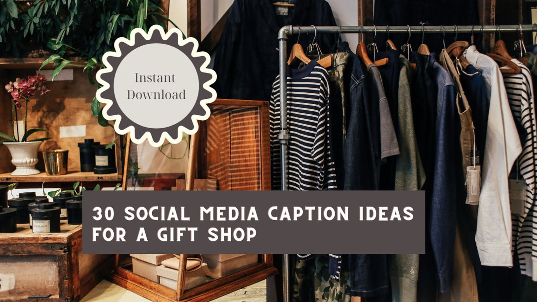 30 Social Media Caption Ideas for a Gift Shop | Social Media Manager ...