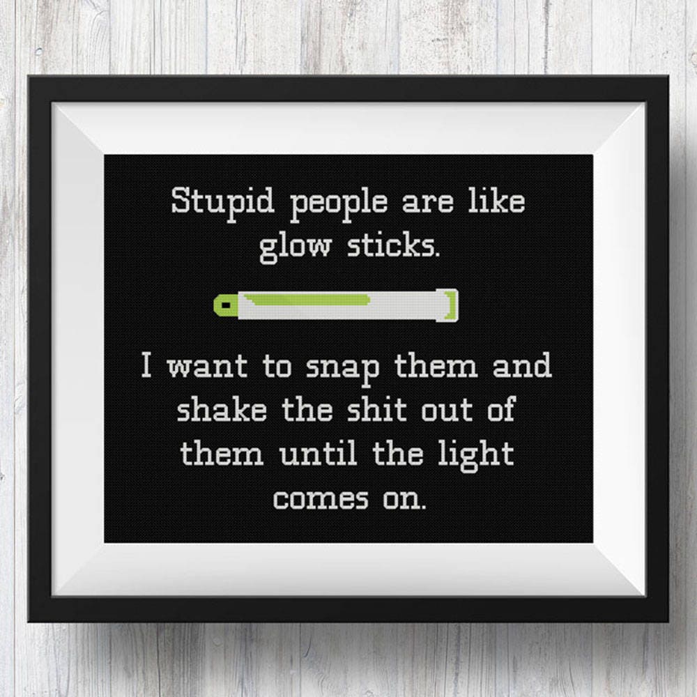 Subversive Glow Stick Quote (glow in the Dark), Counted Cross Stitch ...