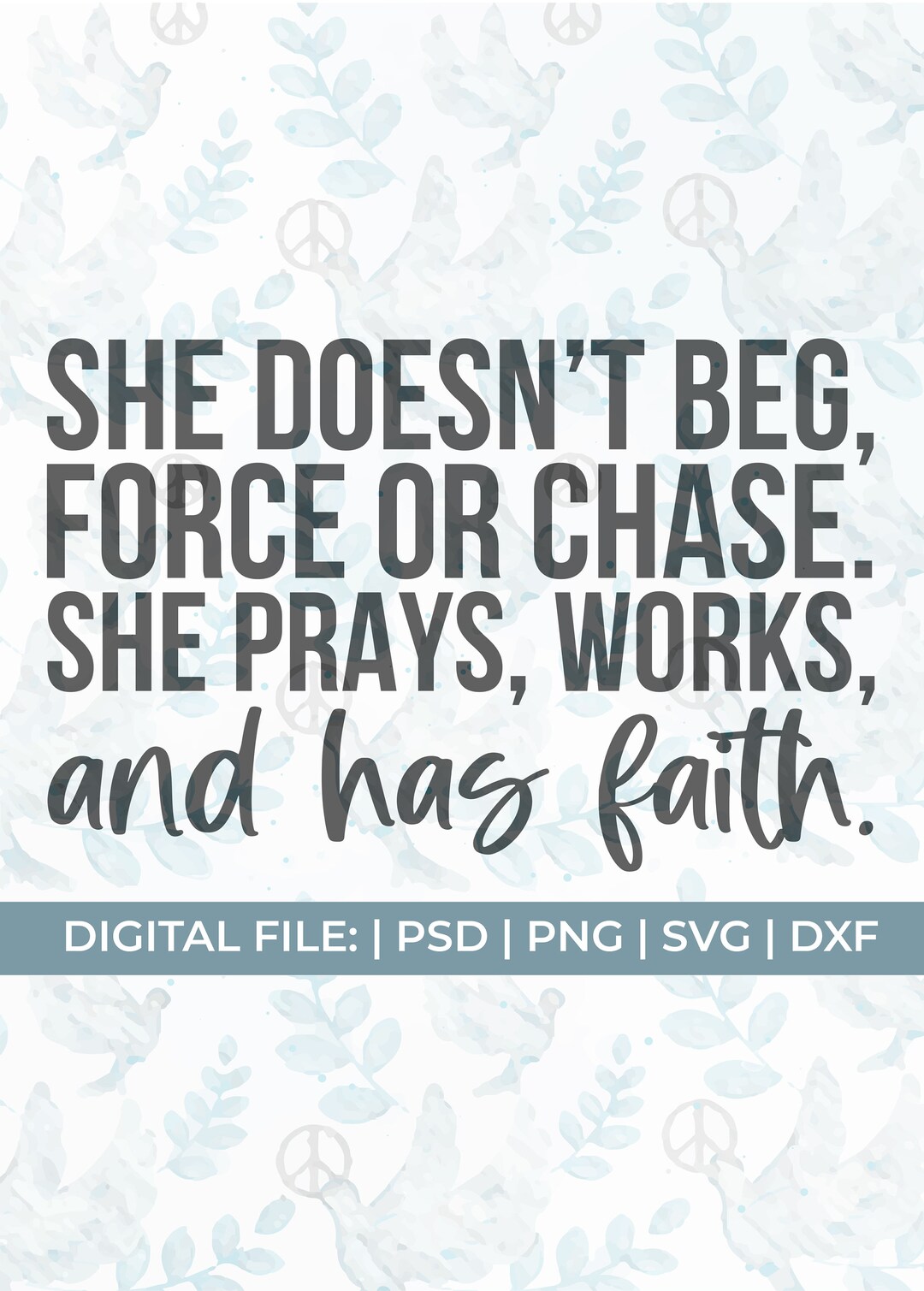 She Doesn't Beg Force or Chase Svg She Prays Svg Work - Etsy
