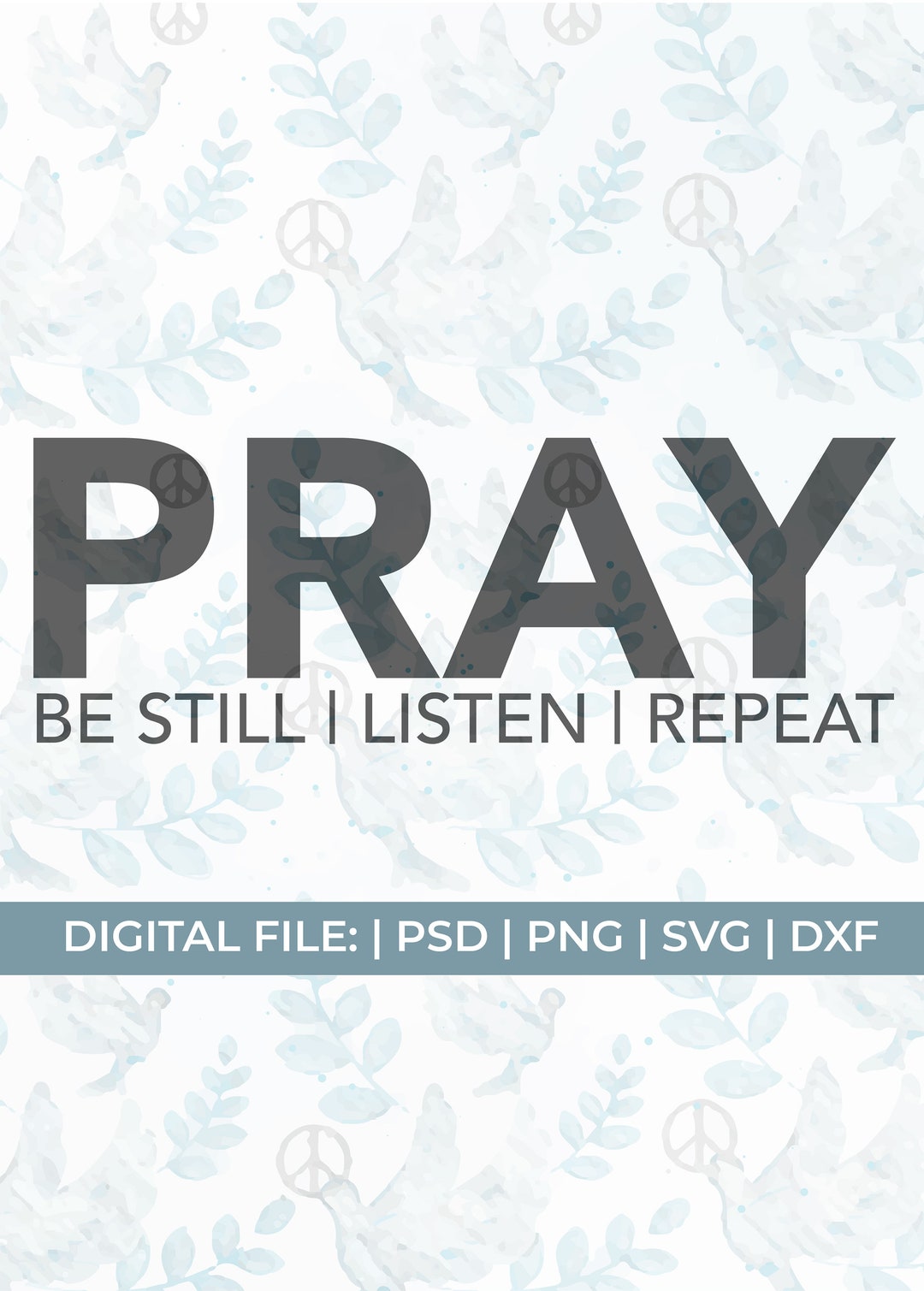 Pray svg, be still svg, listen svg, prayer svg, pray on it svg, pray ...