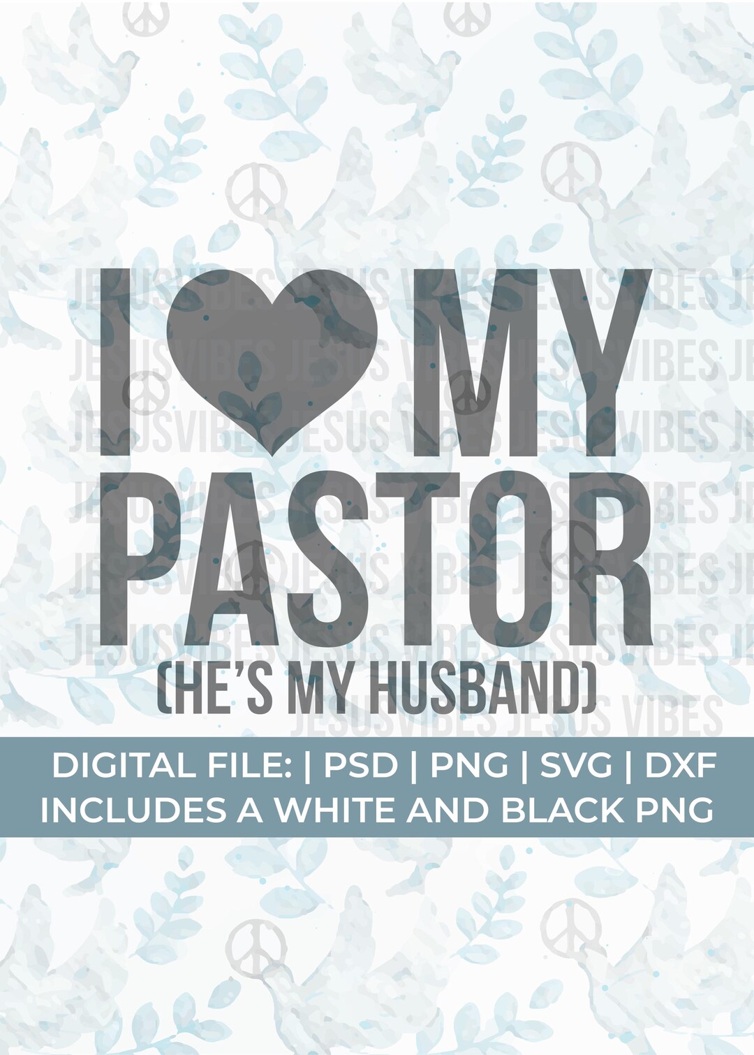 I Love My Pastor Svg Png, Pastors Wife Svg Png, Pastor Svg Png, Pastor ...