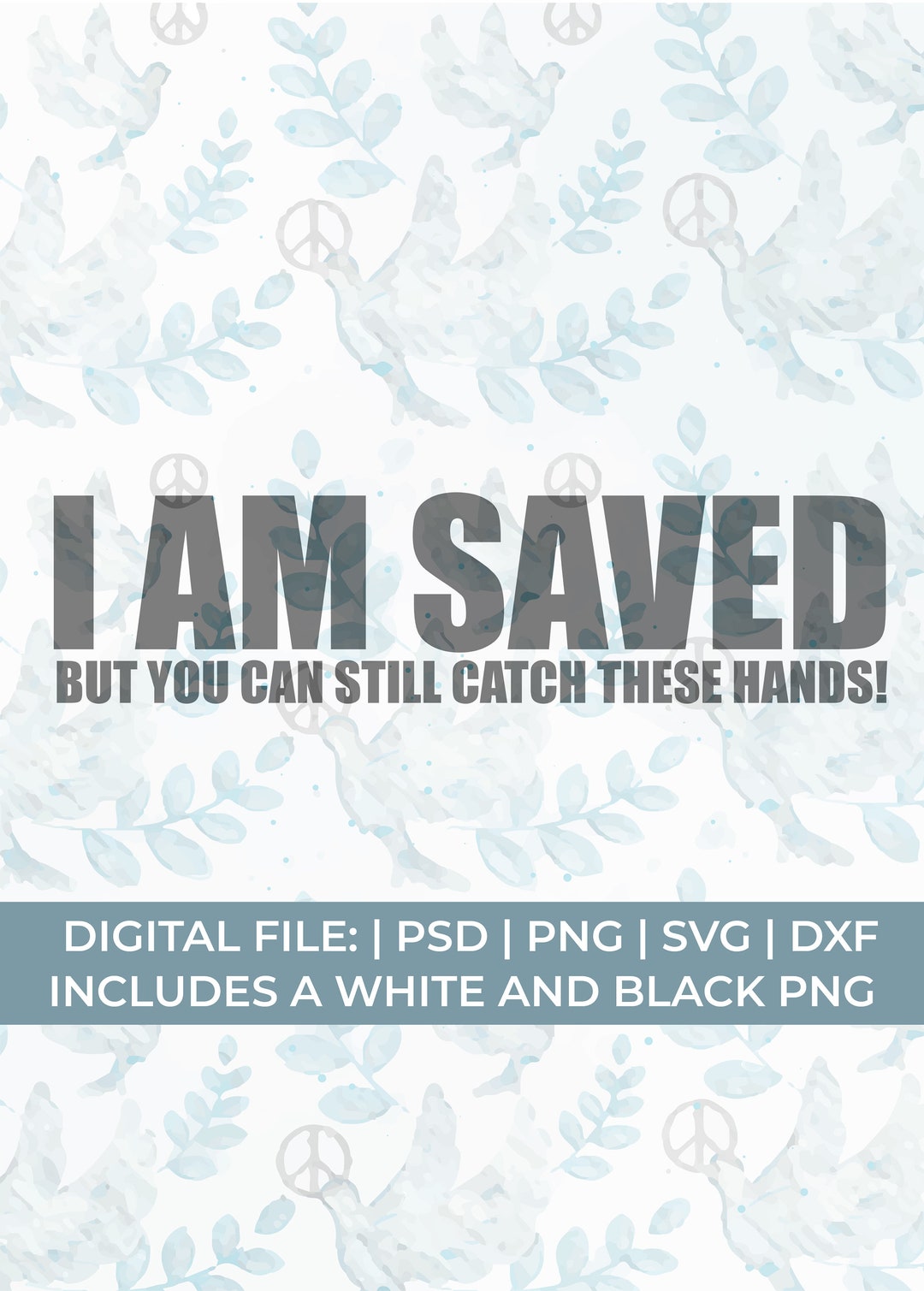 Catch These Hands Svg, I Am Saved Svg, Funny Christian Svg, Petty Svg ...