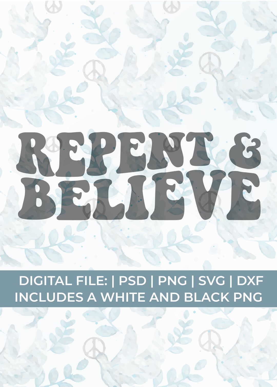 Repent and Believe Svg Png, Repent Svg Png, Christian Svg Png, Jesus ...