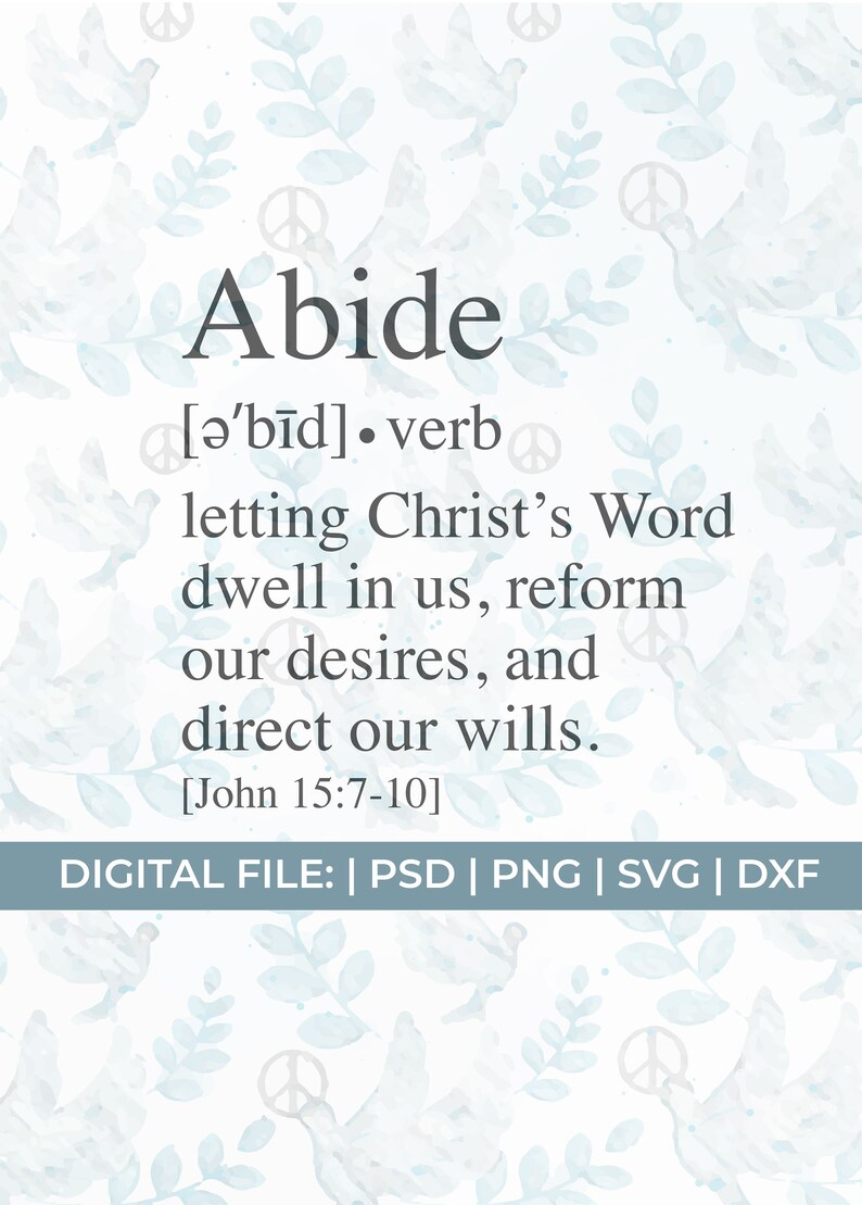 Abide Svg, Jesus Svg, Bible Quote Svg, Christian Svg, Worship Svg ...