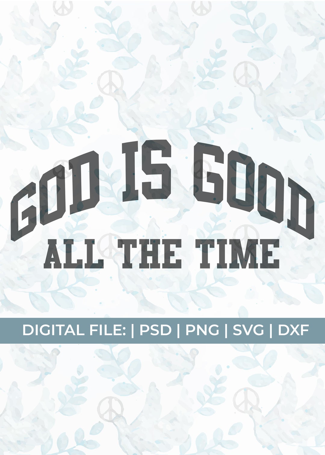 God is Good Svg, All the Time Svg, Hallelujah Svg, Bible Verse Svg, Go ...