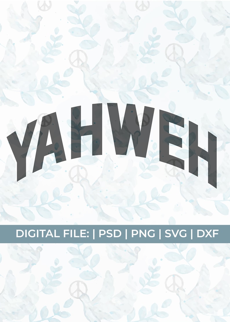 Yahweh Svg, Lord Svg, Worship Svg, Christian Svg, Bible Quote Svg ...