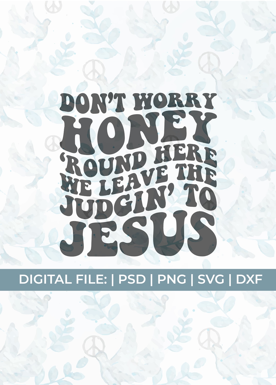 Funny Jesus Svg, Leave the Judgin' to Jesus Svg, Funny Christian Svg ...