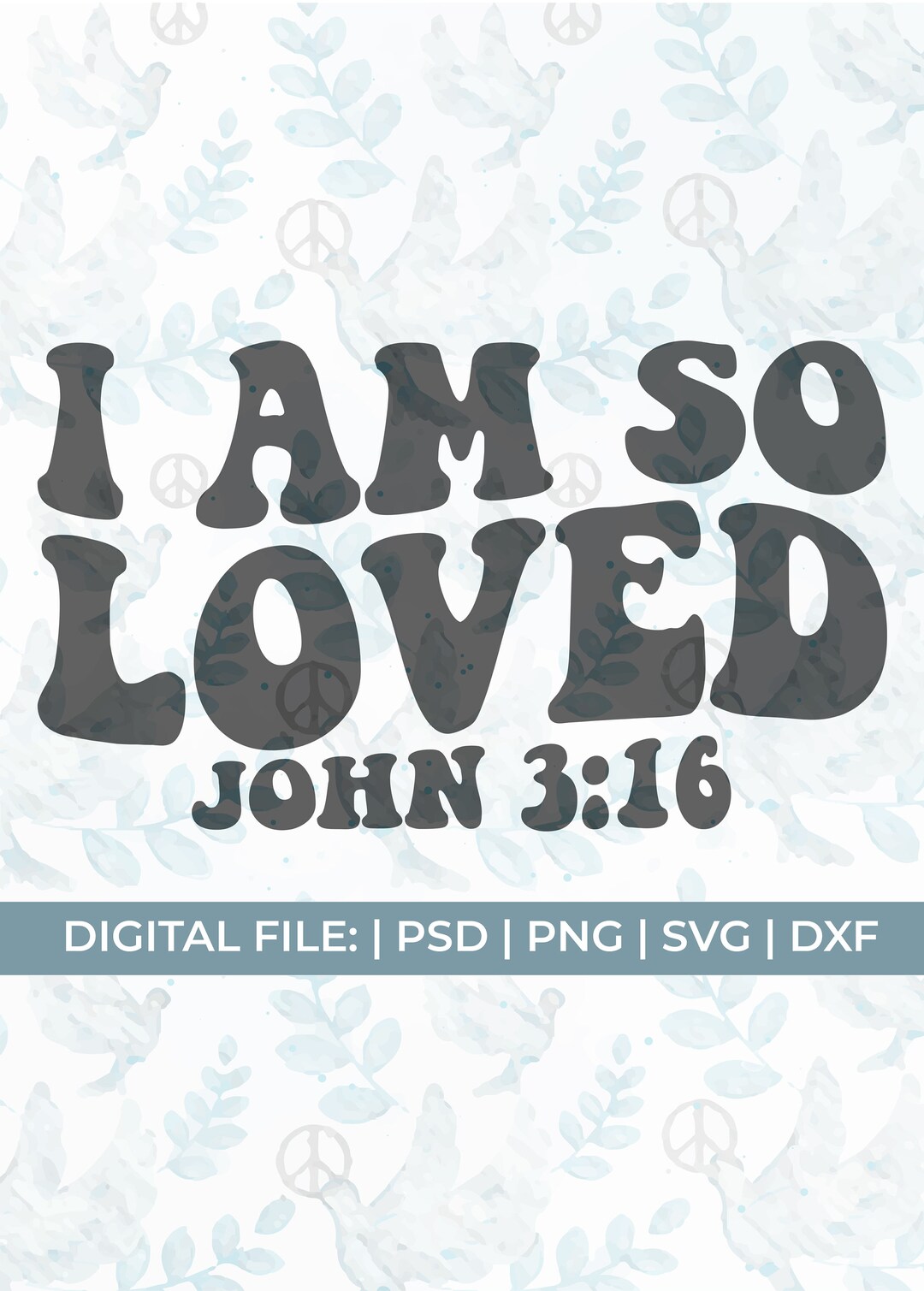 I Am so Loved Svg John Svg John 3 16 Svg Cheery Vibes Svg - Etsy