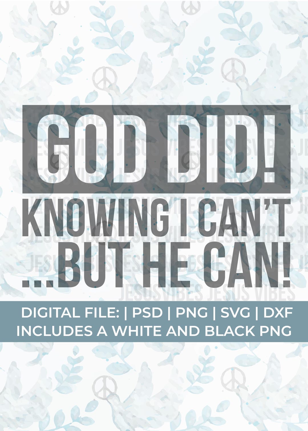 God Did Svg, Christian Svg, Bible Verse Svg, Religious Svg, Faith Svg ...