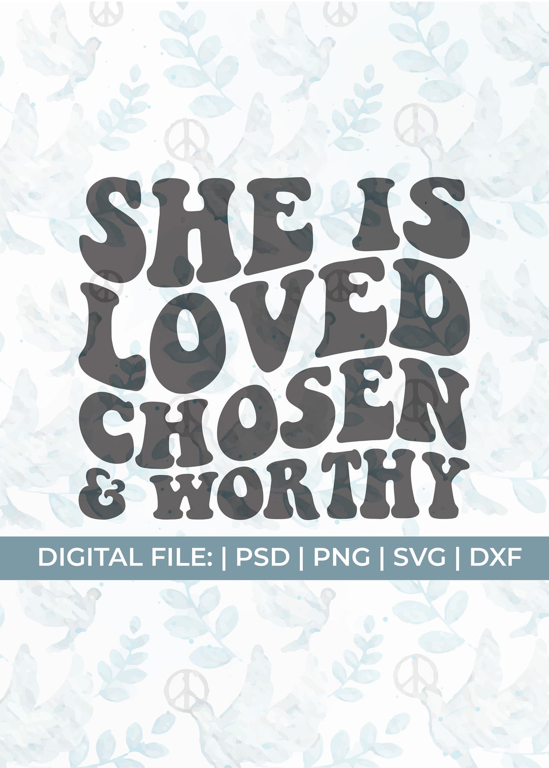Ella es amada svg, elegida svg, digna svg, afirmación svg, mujer fuerte ...