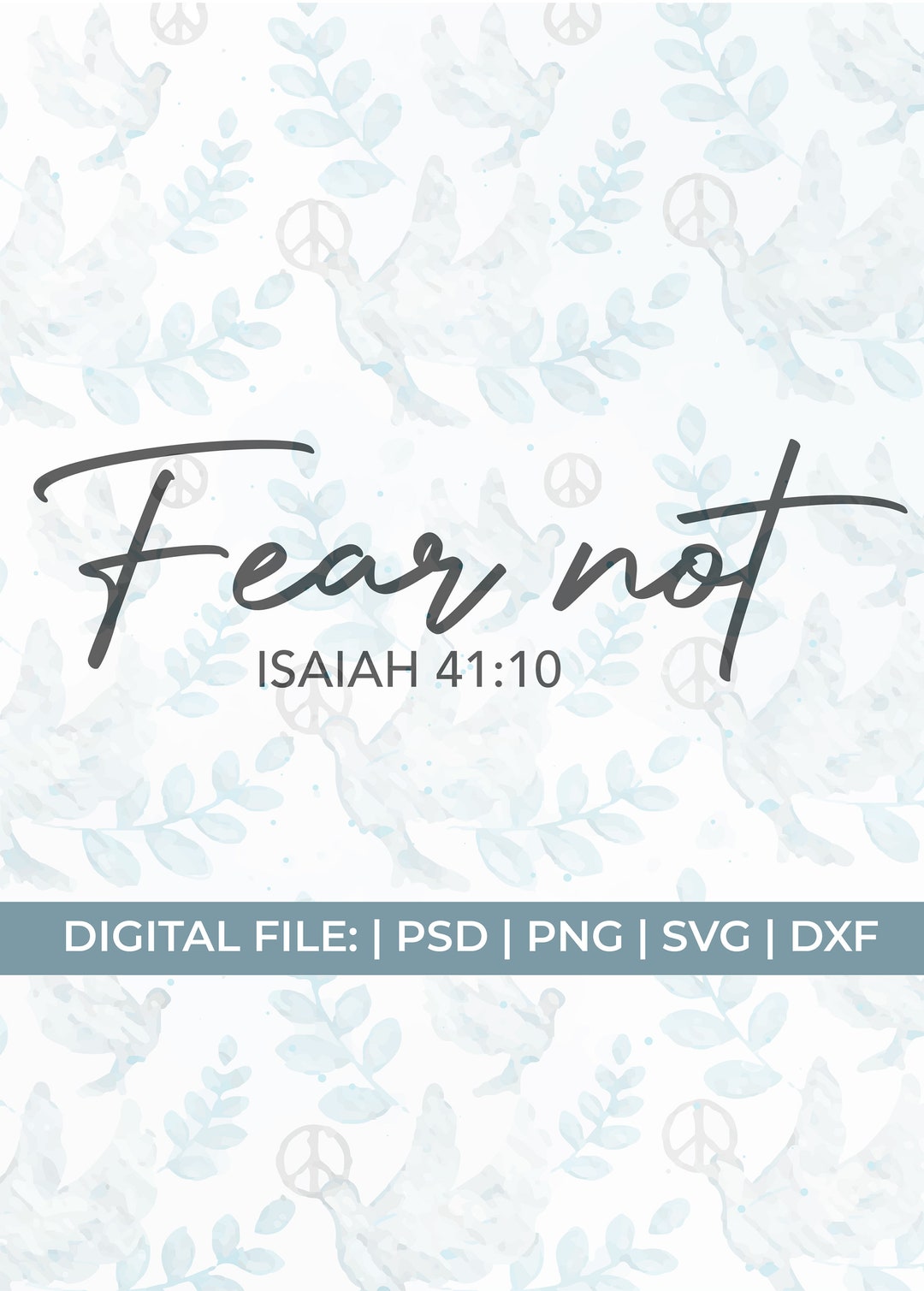 Fear Not Svg Isaiah Svg Bible Verse Svg Bible Quote Svg - Etsy