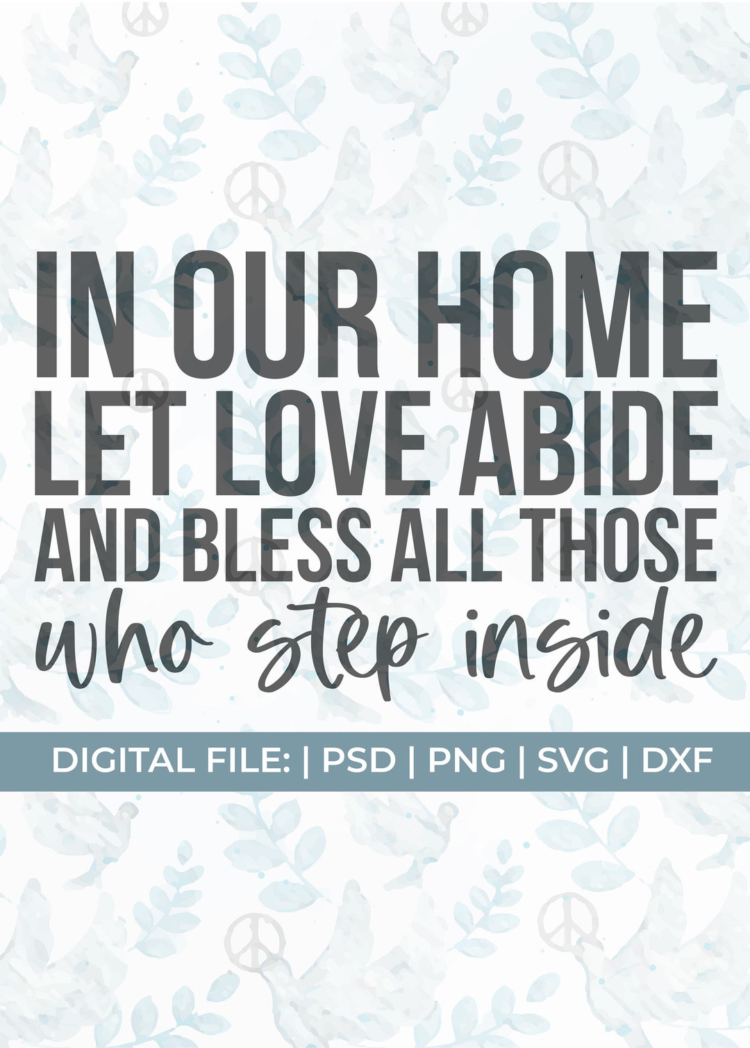 In Our Home Let Love Abide Svg, Wood Sign Svg, Welcome Sign Svg ...