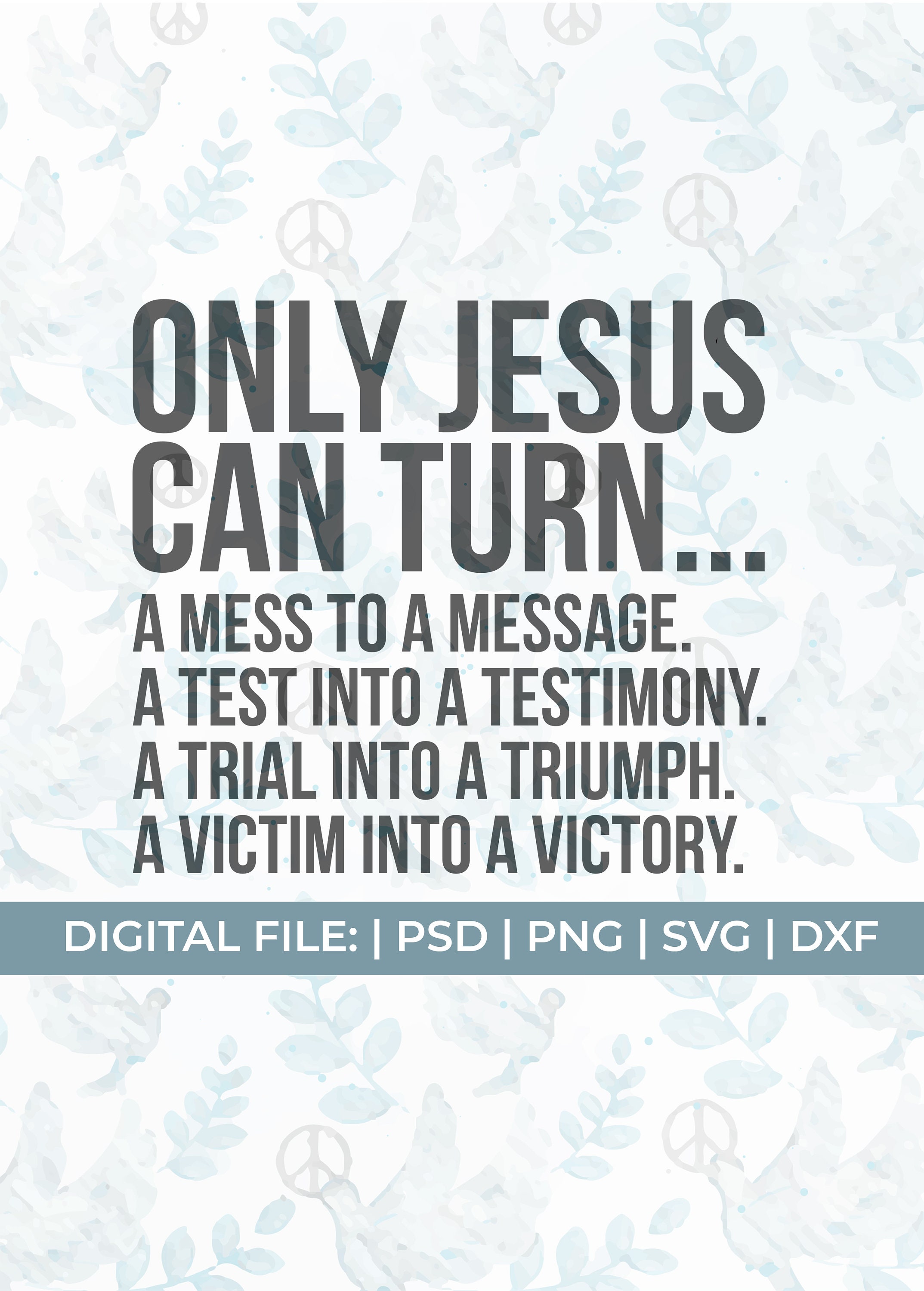 Only Jesus Can Turn a Mess Svg Jesus Svg Praise Svg Worship - Etsy