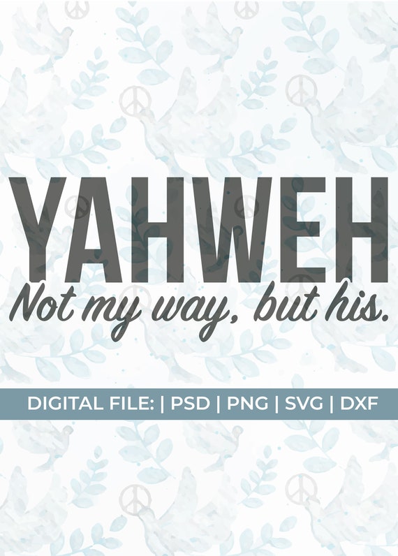 Yhwh Svg Yahweh Svg Lord Svg Worship Svg Christian Svg, 55% OFF