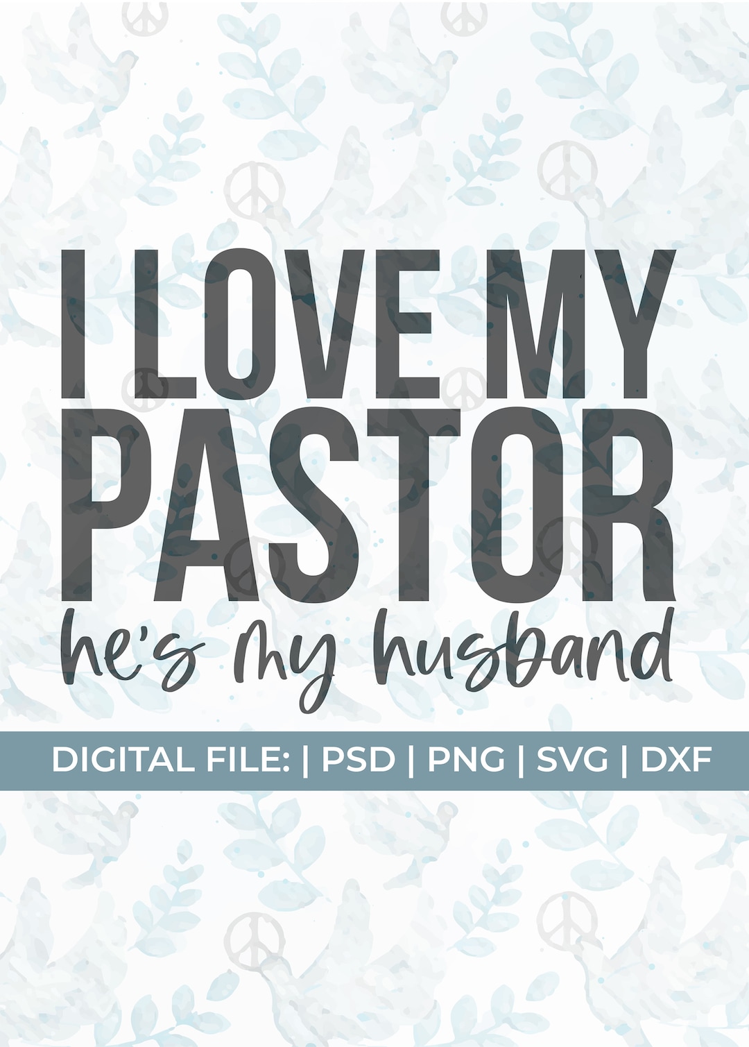 Pastors Wife Svg, I Love My Pastor Svg, Pastor Svg, Pastor Shirt Svg ...