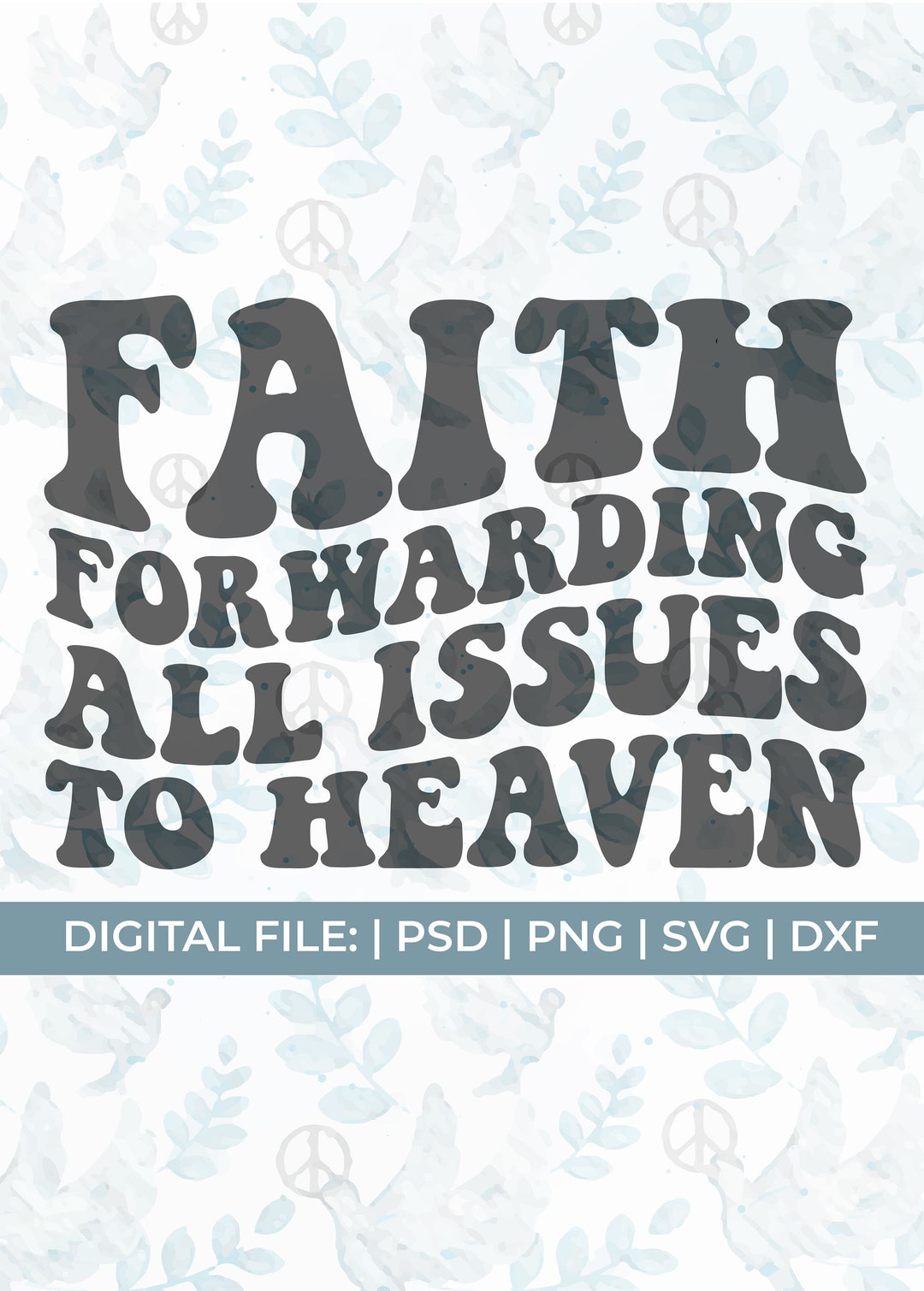 Faith Svg Heaven Svg Forwarding All Issues to Heaven Svg - Etsy Finland