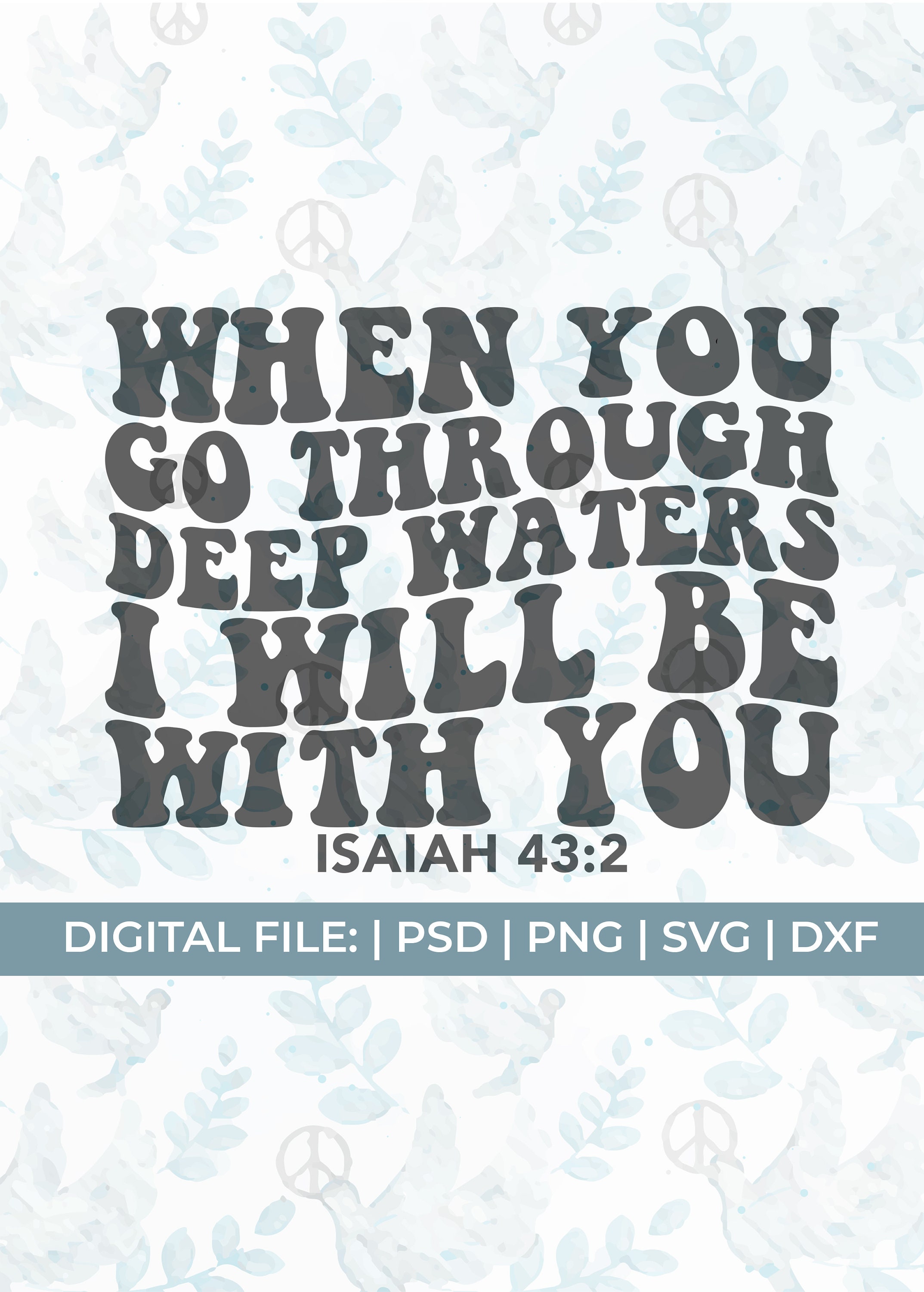 Isaiah Svg Deep Waters Svg Bible Verse Svg Scripture Svg - Etsy