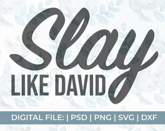 Slay Like David Svg - Etsy