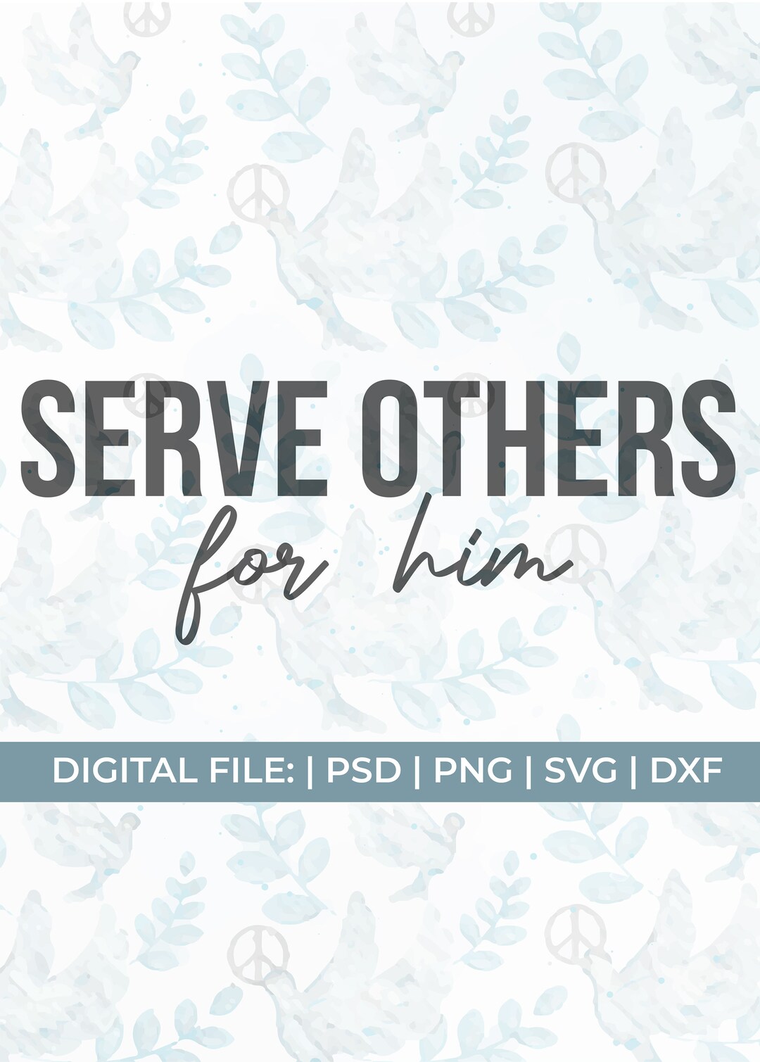 Serve Others Svg, for Him Svg, Pastor Svg, Church Svg, Pastor Quote Svg ...