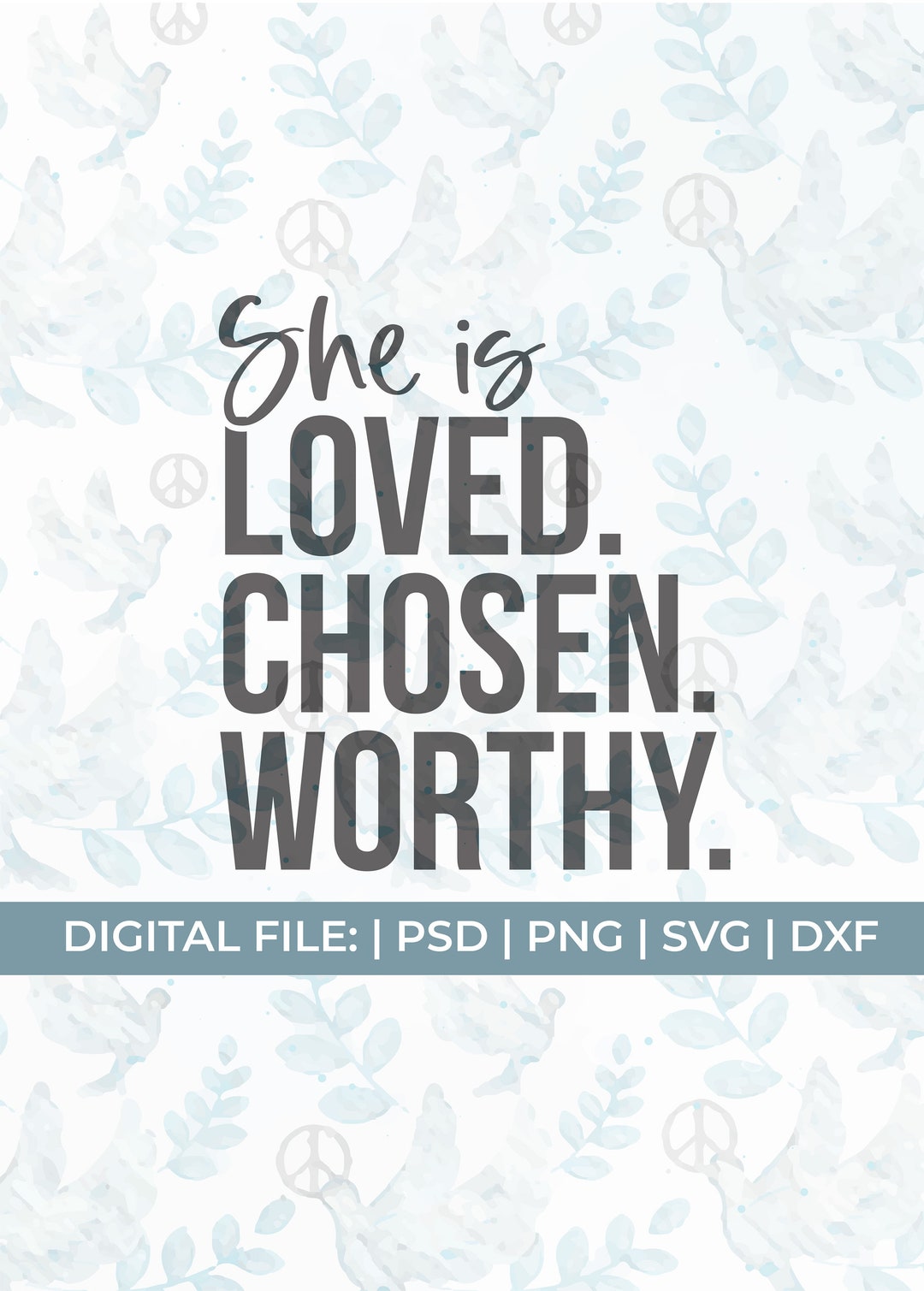 She is Loved Svg, Chosen Svg, Worthy Svg, Affirmation Svg, Strong Woman ...