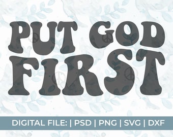 Put God First Svg - Etsy