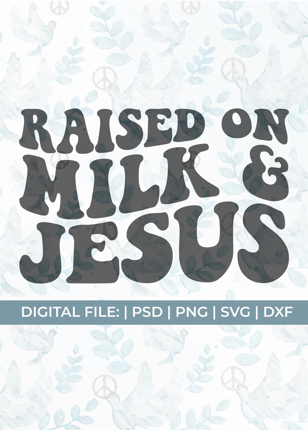 Newborn Svg, Raised on Milk and Jesus Svg, Toddler Svg, Funny Baby Svg ...