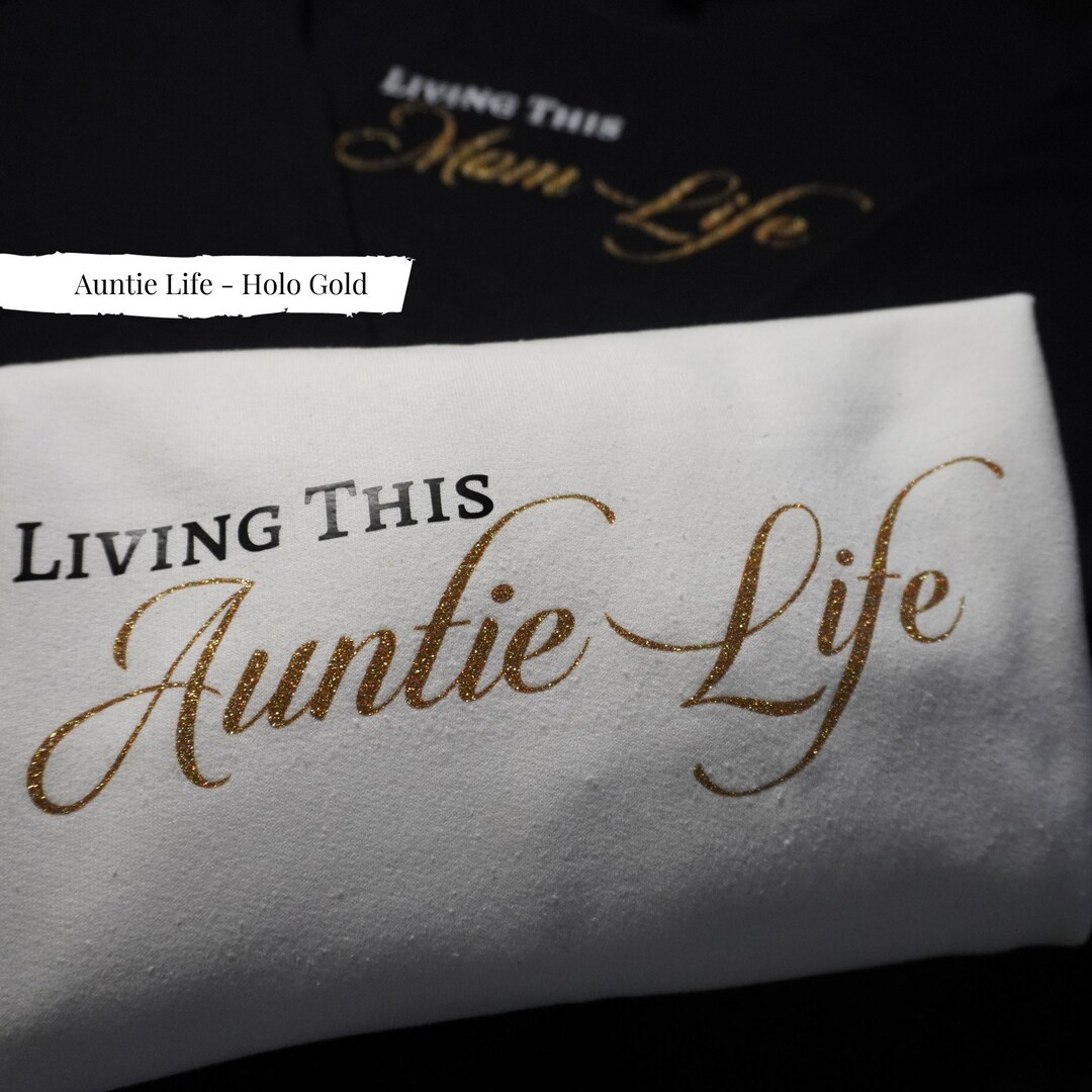 Chic Auntie Life Sweatshirt Cozy Glitter Gold Lettering Trendy Aunt ...