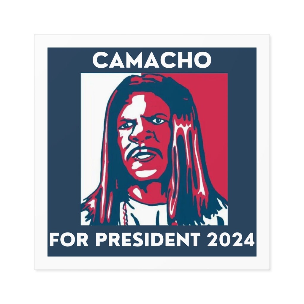 Camacho for President 2024 Sticker Idiocracy Sticker Funny Sticker - Etsy