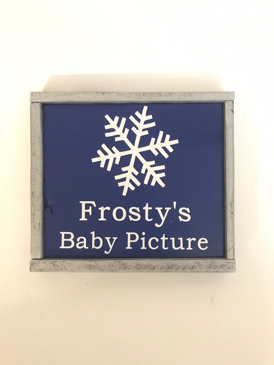Frosty’s Baby Picture Wood Sign, Frosty, Baby Frosty, Snowflake ...