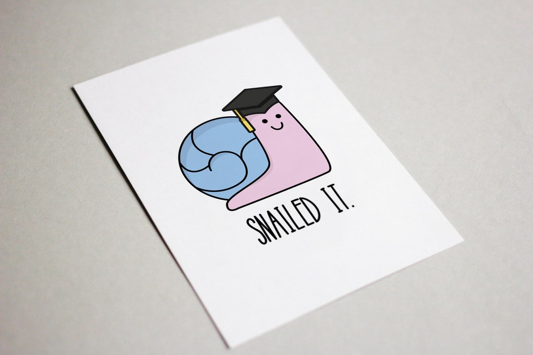 Snailed It Graduation Card | Funny Graduation Card | Funny Greeting ...