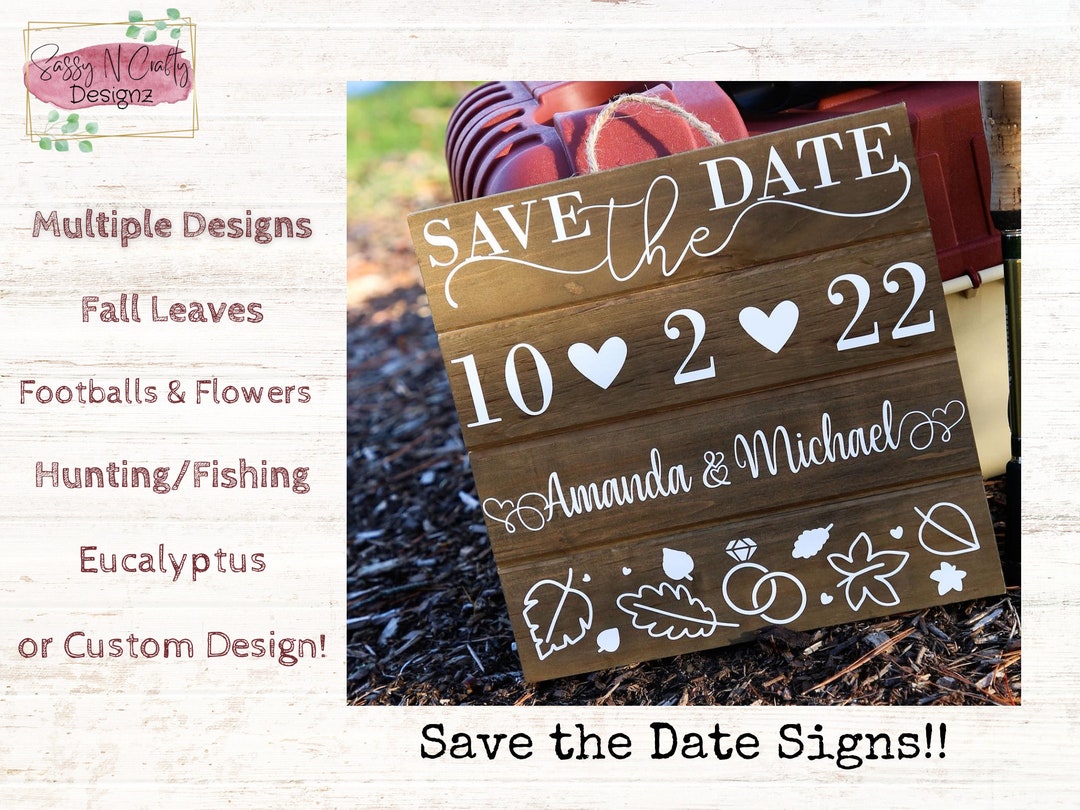 Save the Date Sign - Customized for Announcement Save the Date ...