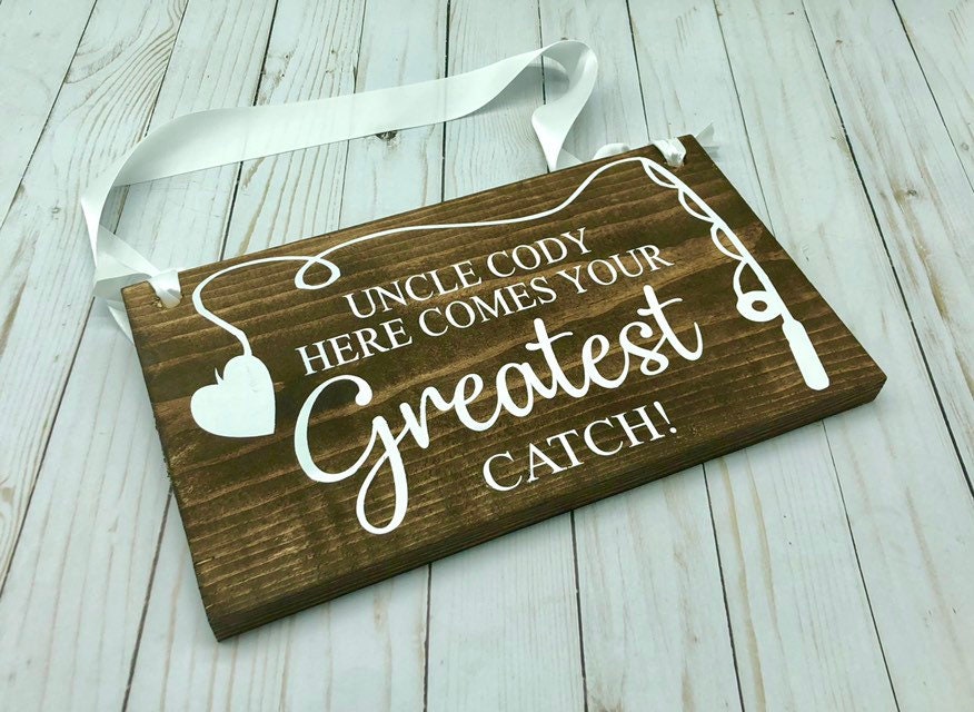 Ring Bearer Sign Uncle Sign Greatest Catch Rustic Wedding | Etsy