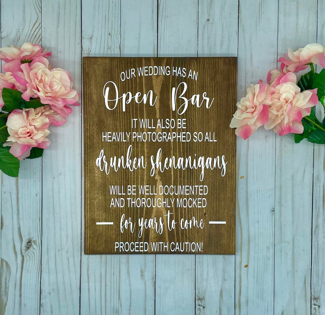 Funny Wedding Sign Alcohol Wood Sign Wedding Wood Signs Wedding ...