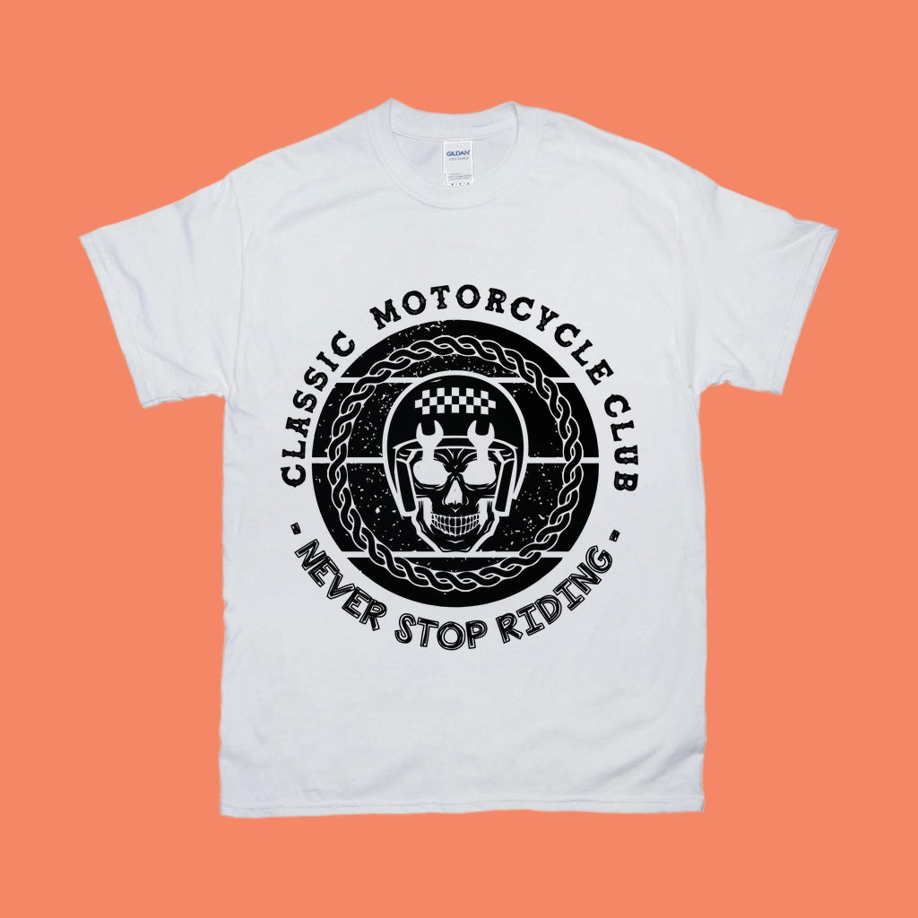 Classic Motorcycle Club Never Stop Riding T-shirts | Etsy