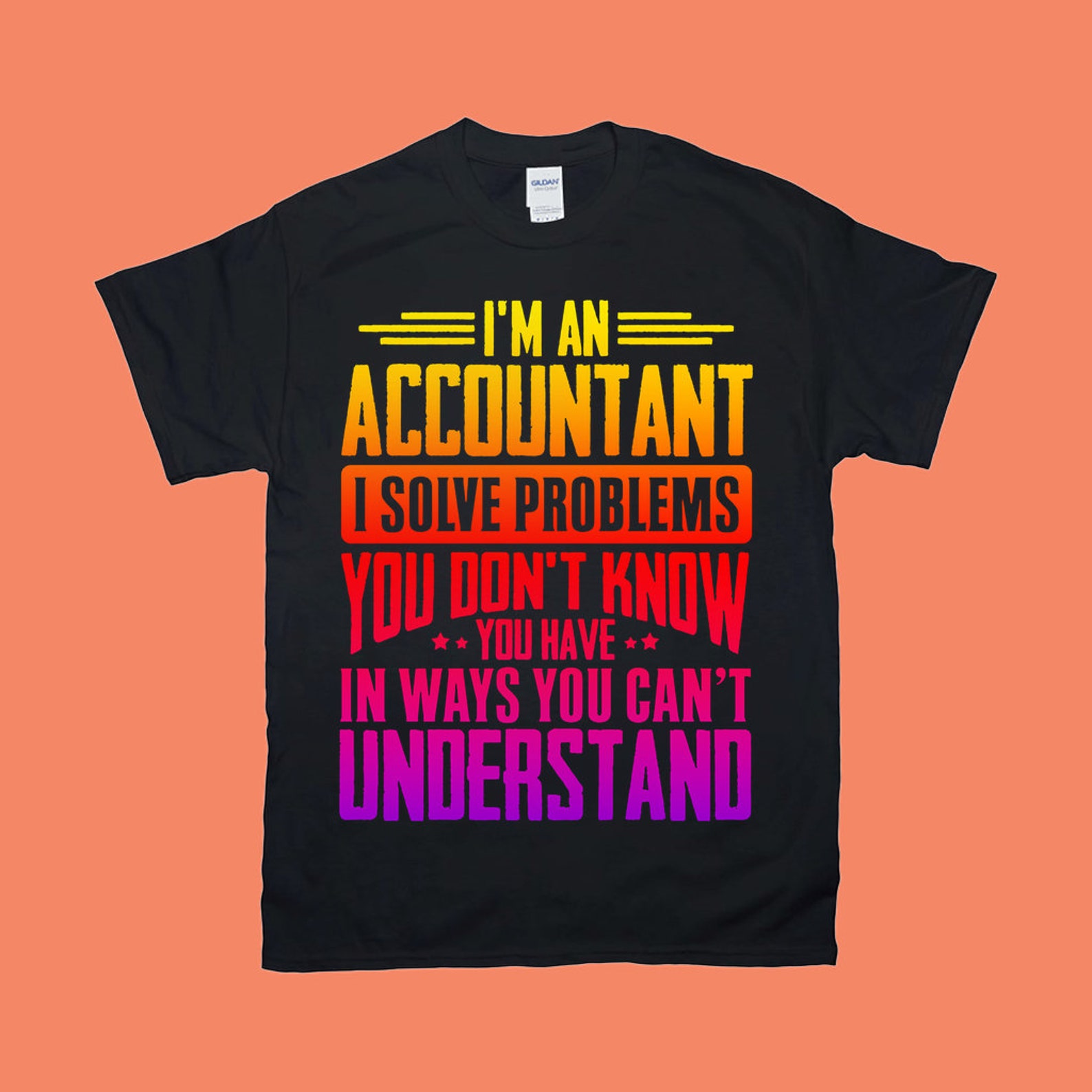 I'M an Accountant I Solve Problems You Don't Know You | Etsy