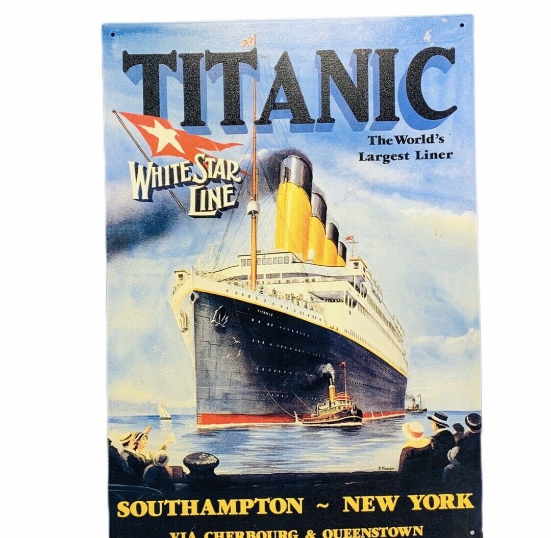 Titanic Advertising Sign White Star Line Boat Ship Decor Southampton NY ...