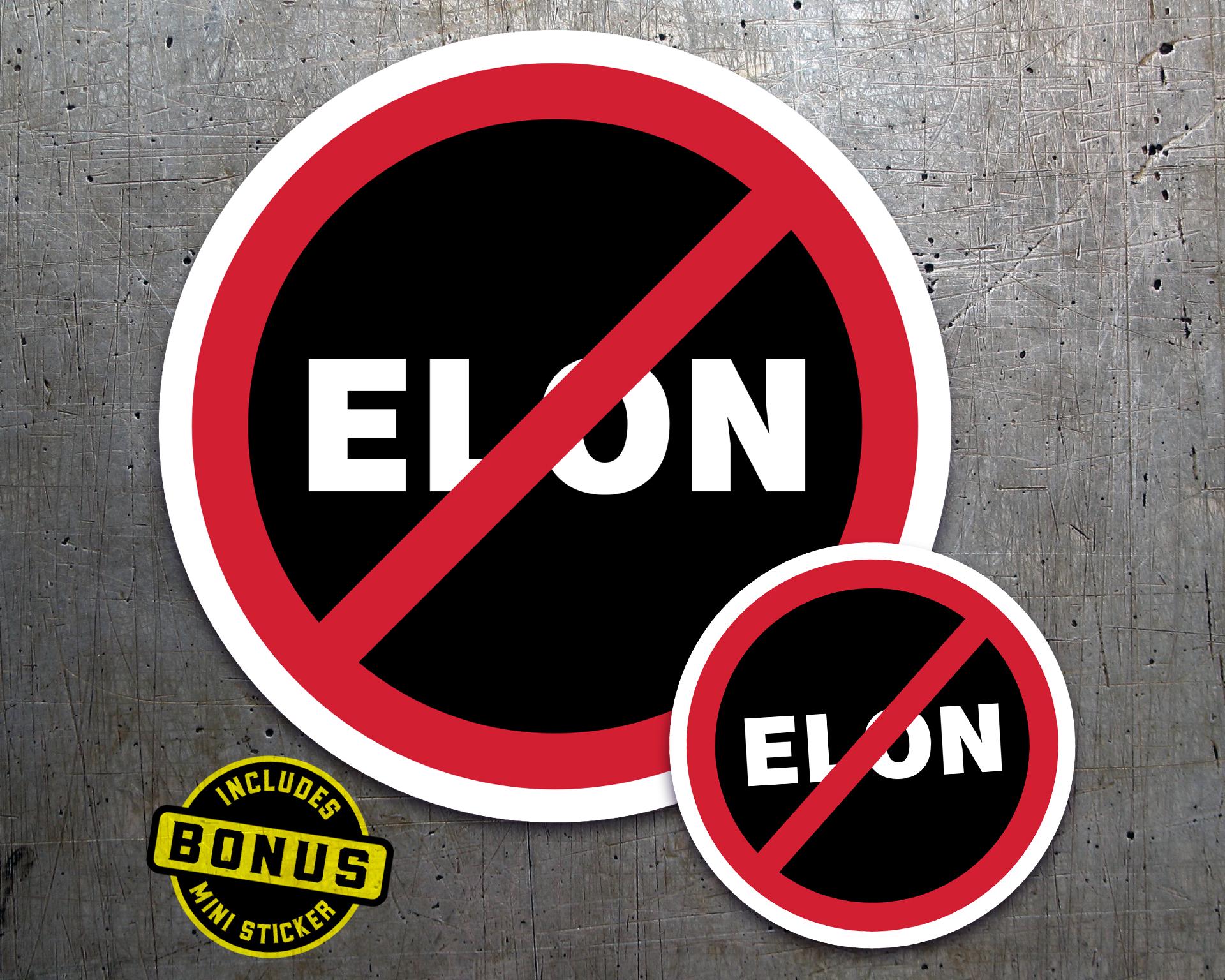 No Elon Vinyl Sticker, Funny Anti-tesla Decal, Satirical Tech Meme ...