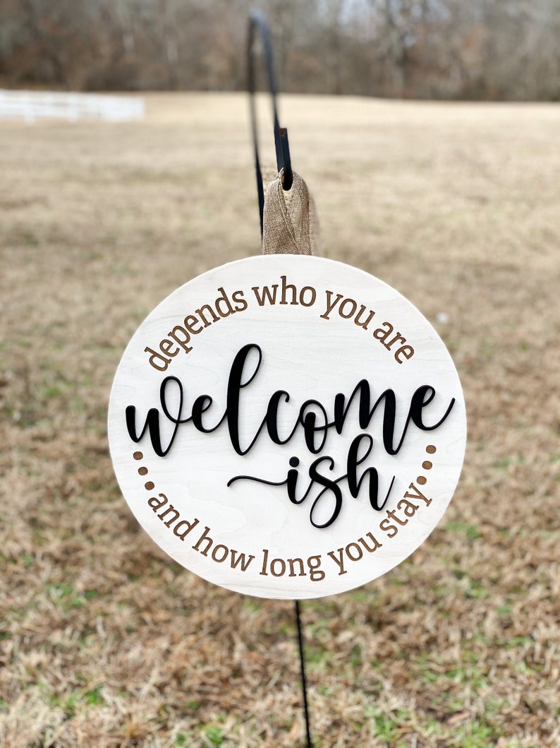 Welcome Sign Welcome Ish Door Sign Welcome Sign Front Door - Etsy