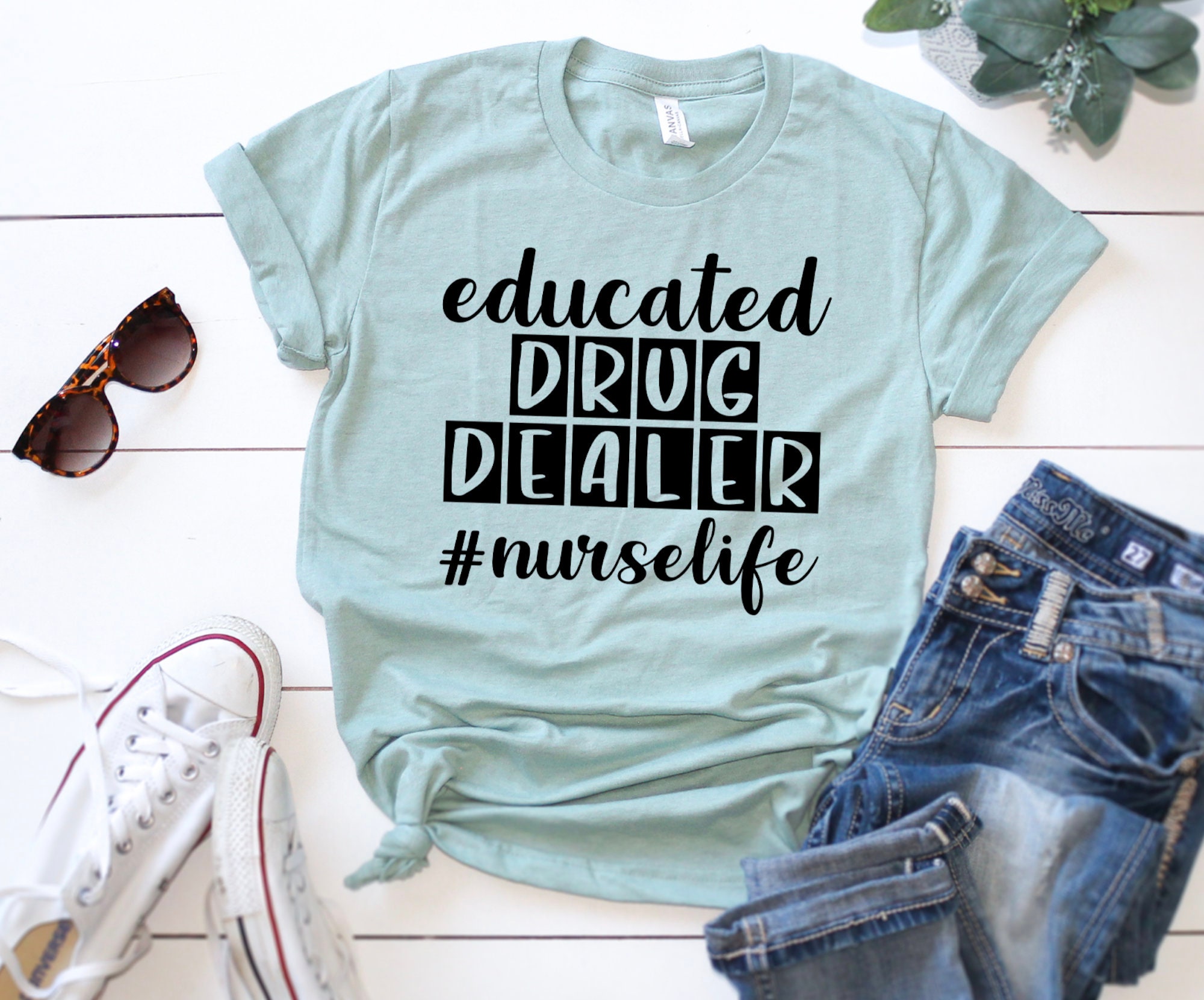 Nurse Shirts, Nurse Life, Educated Drug Dealer, Registered Nurse ...