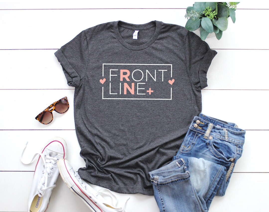 Nurse Shirts, Frontline Hero Shirt, Frontline Hero Nurse, Frontline ...