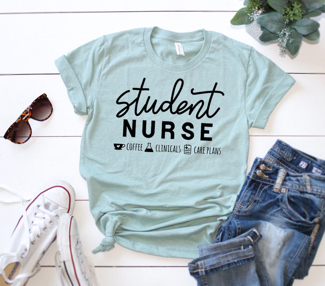 Nursing Student Shirt, Student Nurse Shirt, Nurse Shirts, Nursing ...