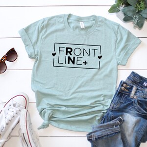 Nurse Shirts, Frontline Hero Shirt, Frontline Hero Nurse, Frontline ...